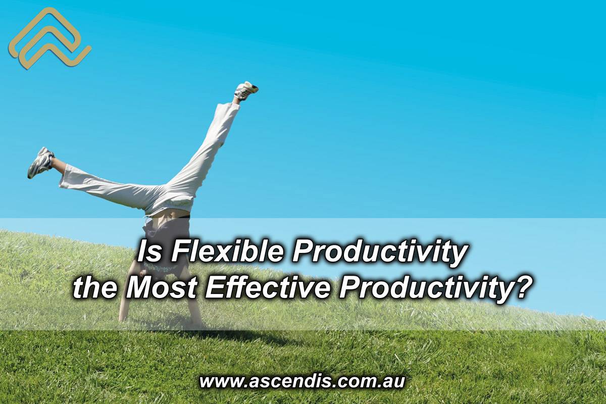 Is Flexible Productivity the Most Effective Productivity? - Ascendis ...